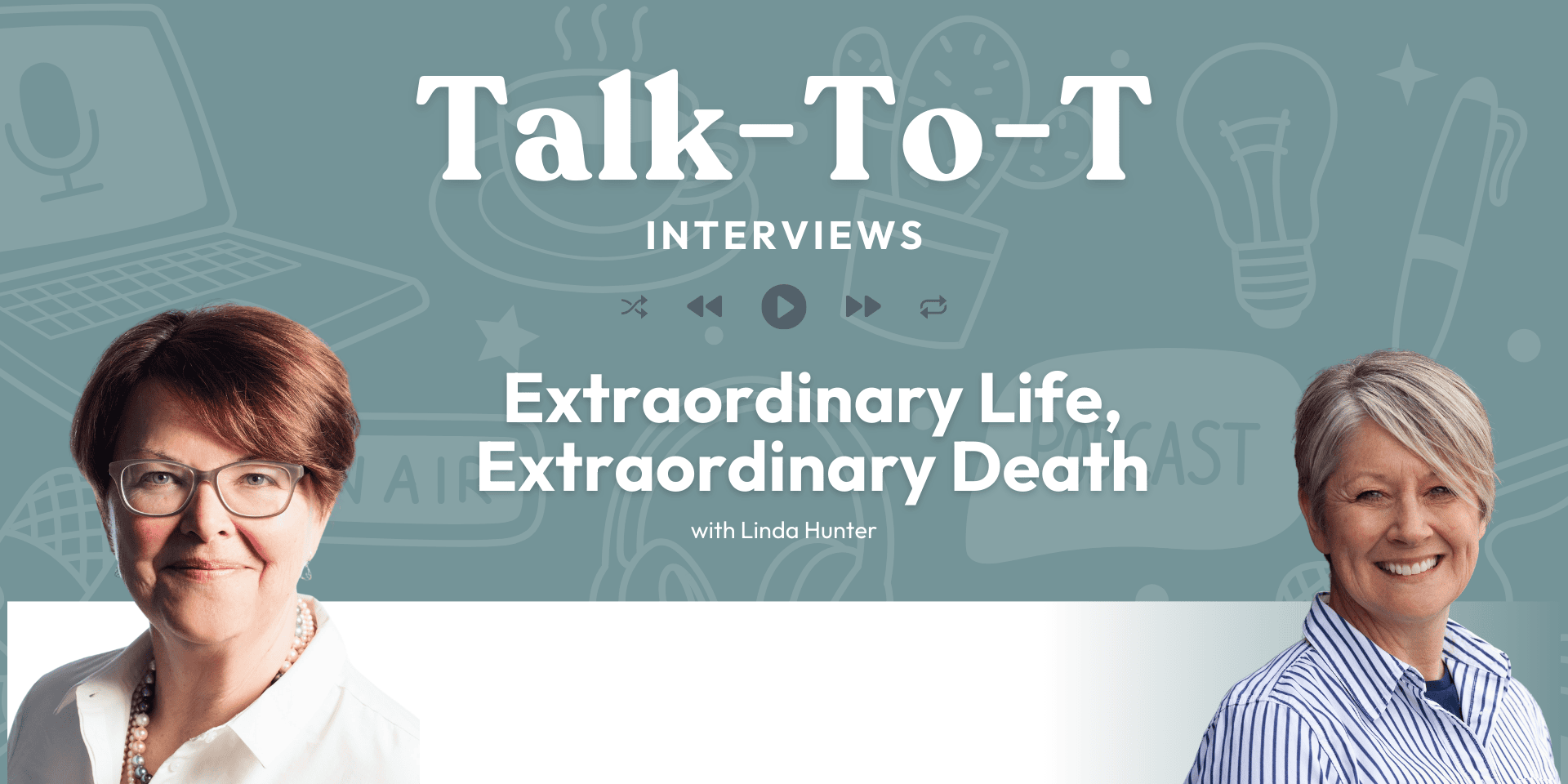 Extraordinary Life, Extraordinary Death - Linda Hunter - Tracey Burns